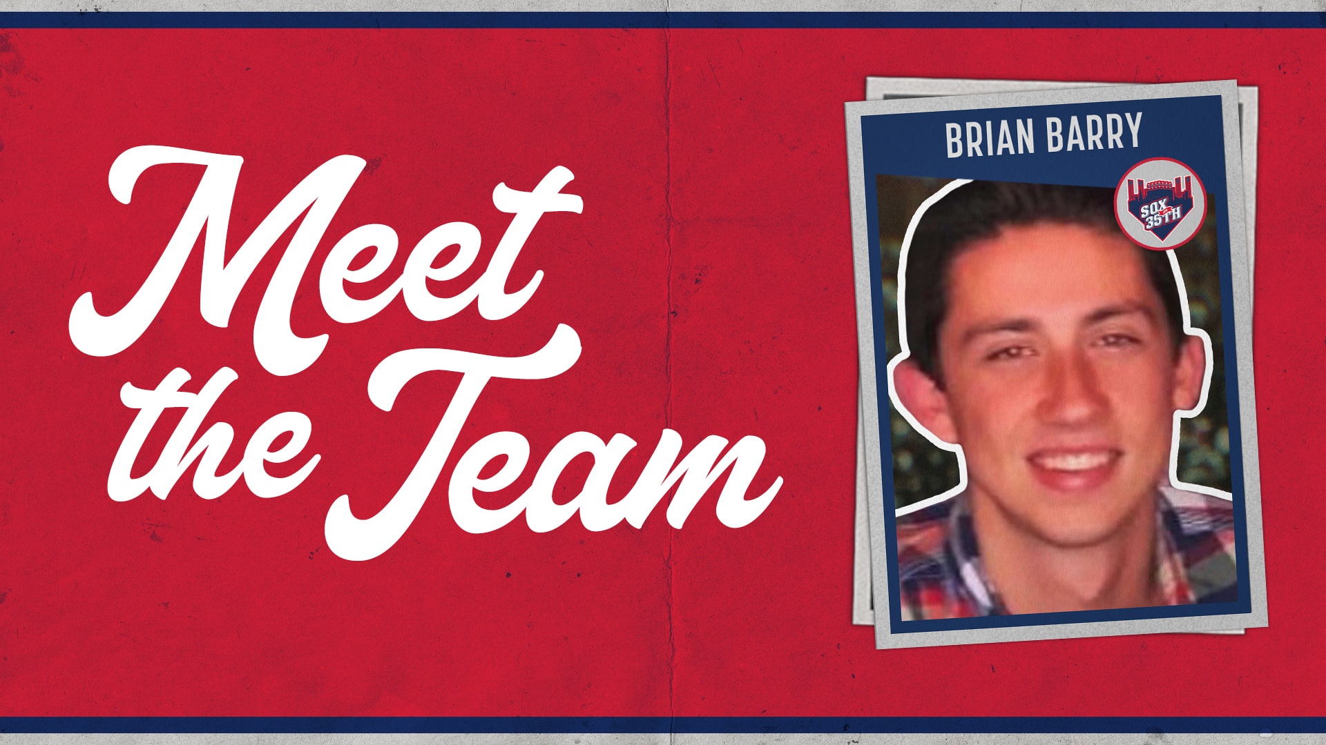 Meet the Team: Brian Barry | Sox On 35th
